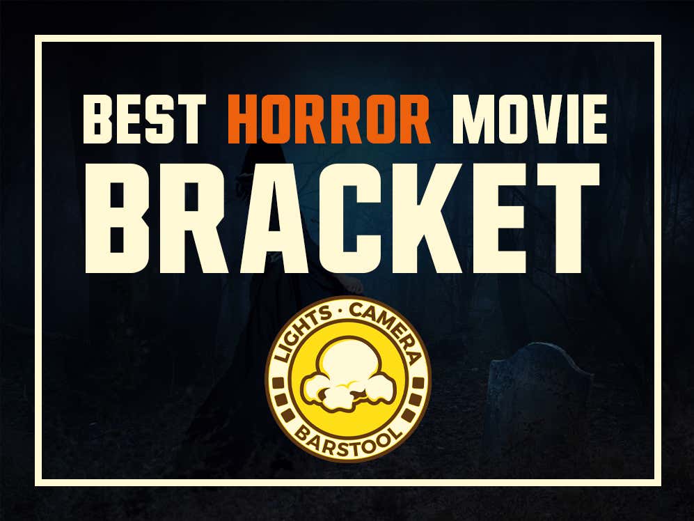 VOTE In The Third Round Of The Best Horror Movie Bracket | Barstool Sports
