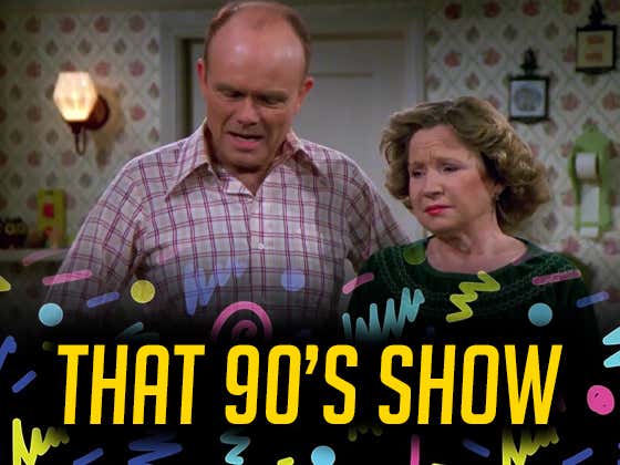 'That '90s Show' Is Being Made With Red And Kitty Foreman Returning ...
