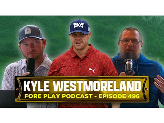 FORE MAN SCRAMBLES ARE BACK! FEAT. KYLE WESTMORELAND - FORE PLAY ...
