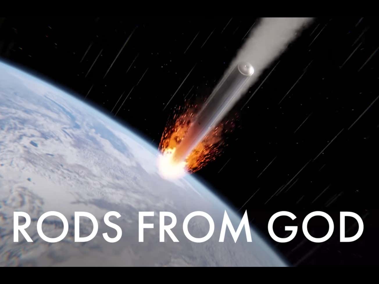 Watch This When You're High - Project Thor and the "Rods From God ...