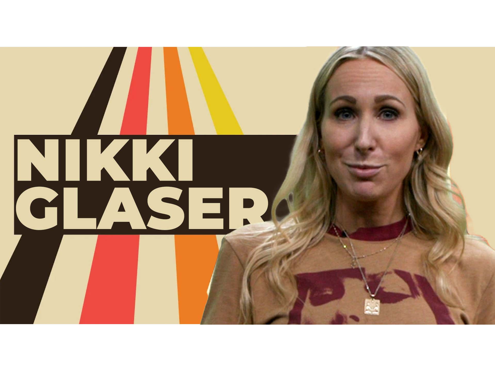 Nikki Glaser Says THIS is The Beginning of the End for All ...