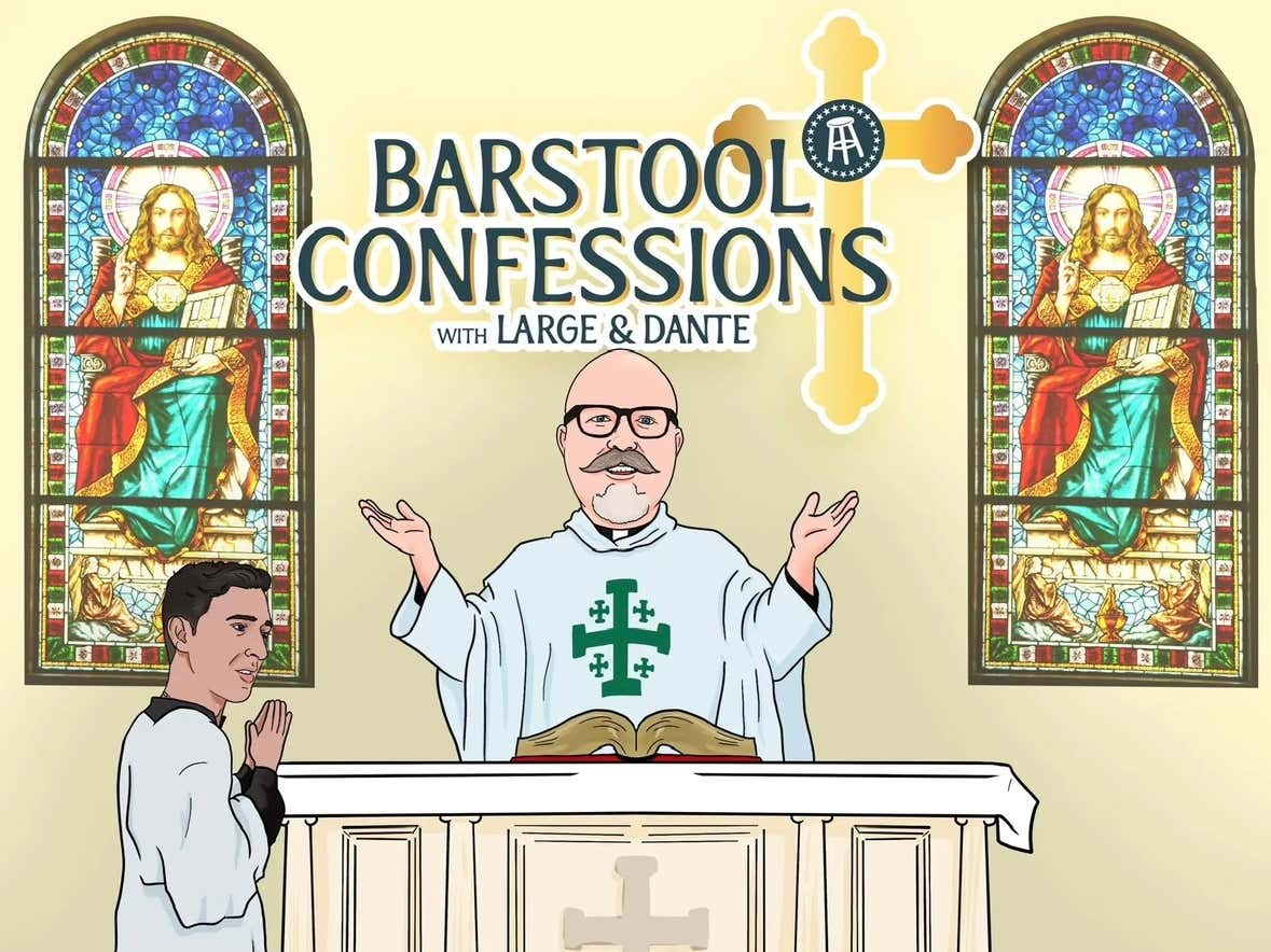 Barstool Confessions | Barstool Sports