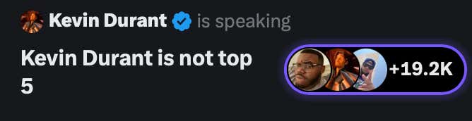Kevin Durant Joined A Twitter Space Whose Topic Was How He Isn't Top 5 And Called Them All ...