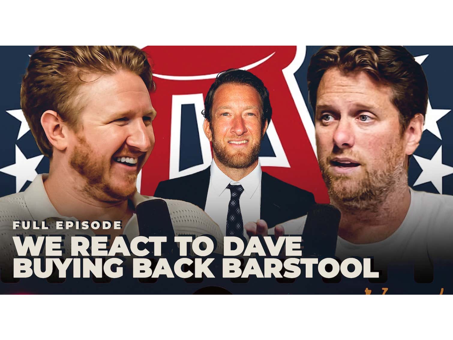 We React to Dave Portnoy Buying Barstool Back from Penn - Full Episode ...
