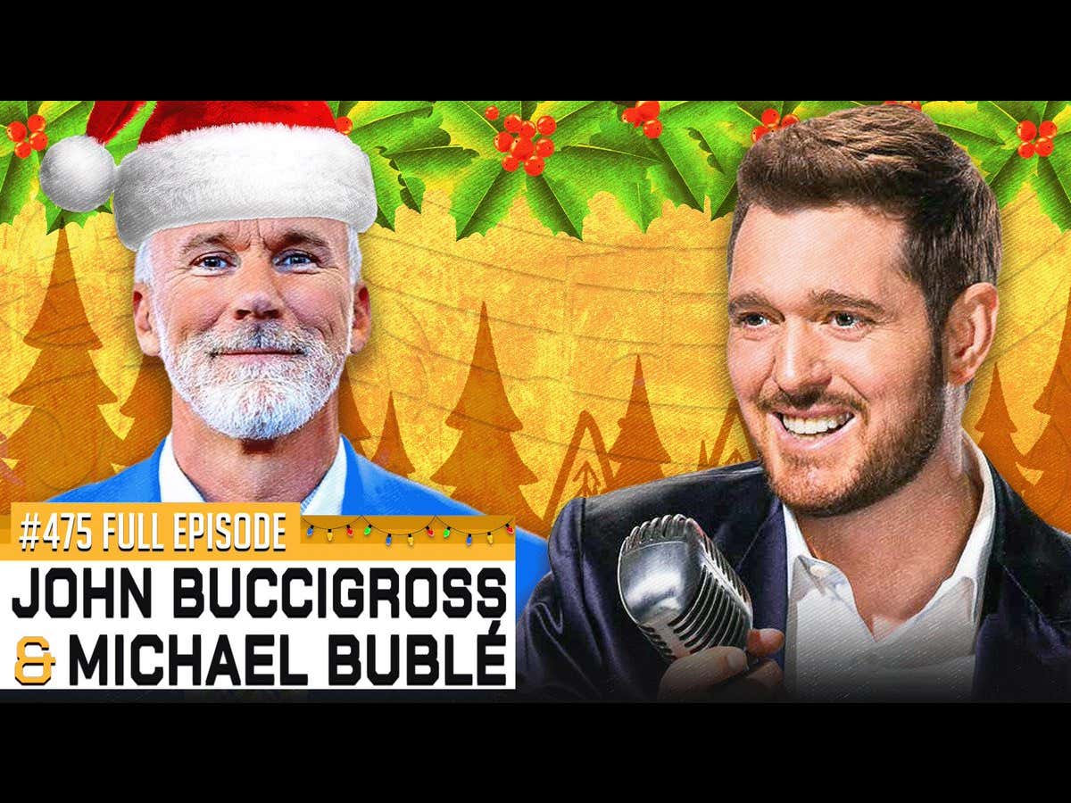 John Buccigross and Michael Bublé Join Spittin' Chiclets | Barstool Sports
