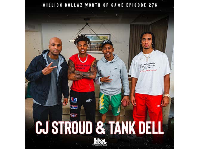CJ STROUD & TANK DELL: MILLION DOLLAZ WORTH OF GAME EPISODE 276 | Barstool Sports