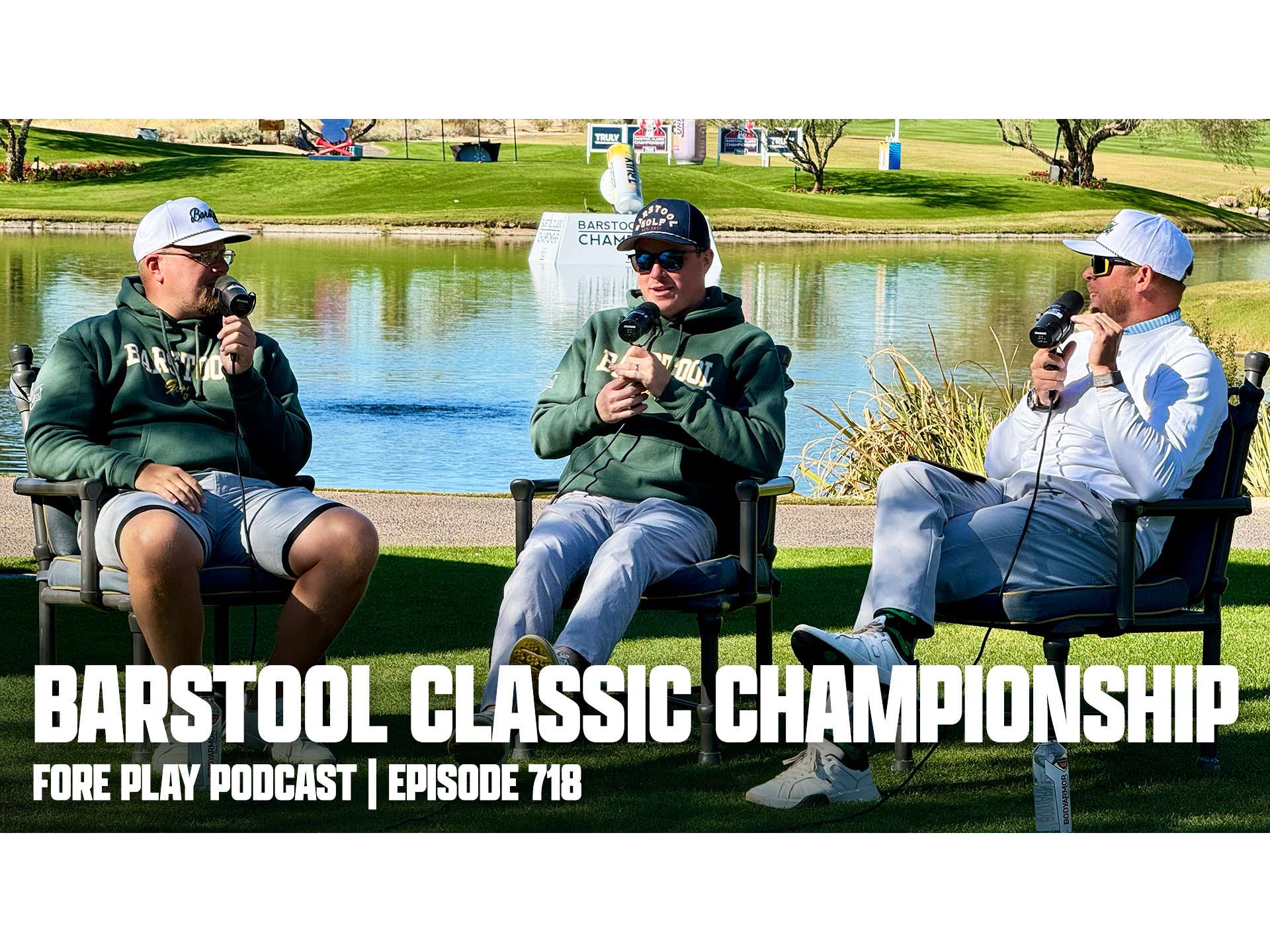 “We Could Be Just A Podcast” - Fore Play Episode 718 | Barstool Sports