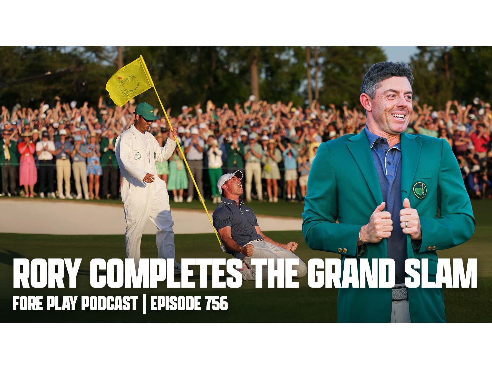 Rory Wins 2025 Masters In Wild Fashion - Fore Play Episode 756 ...