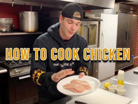 How To Cook Chicken | The College Cooking Show | Barstool Sports